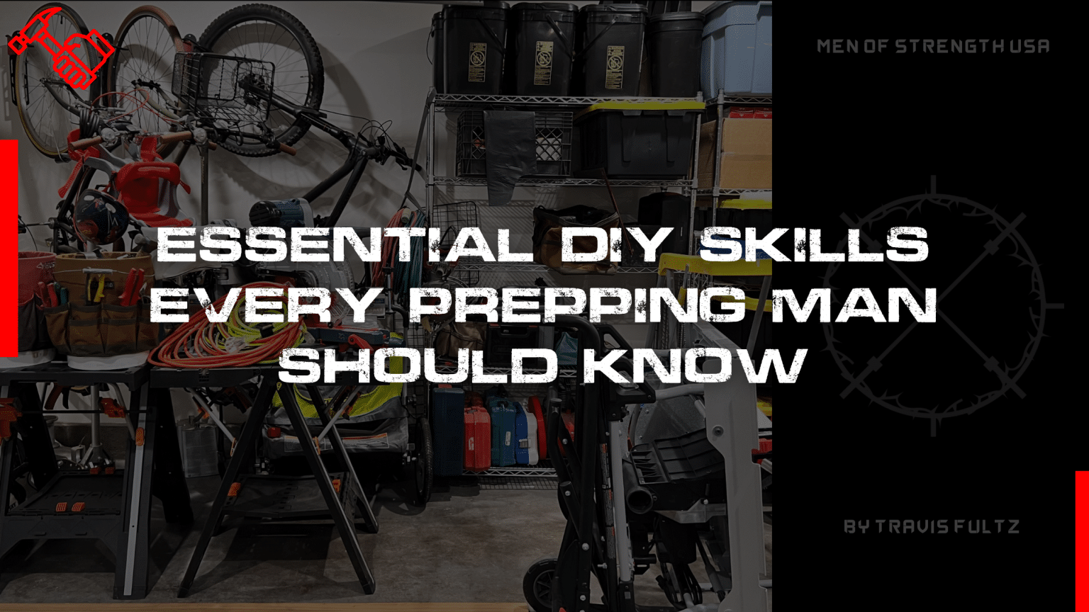 Build Your Essential Prepper List [Ultimate Gear For 2025] - Men of ...